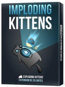 Exploding Kittens: Imploding Kittens (French) — La Pioche - Boutique de ...